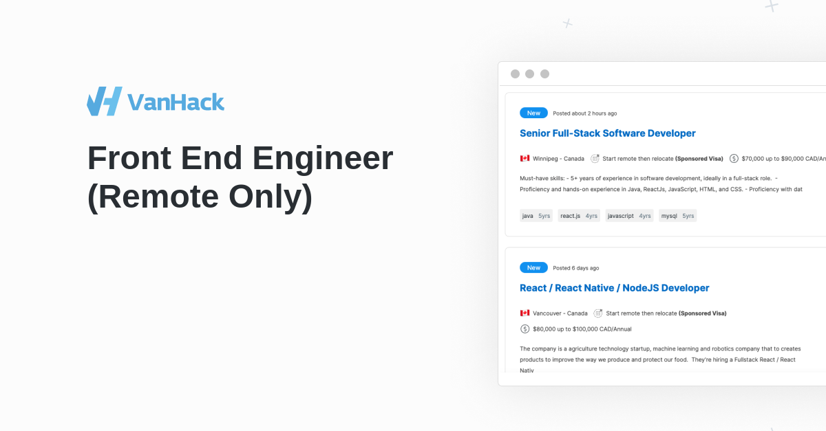 Front End Engineer (Remote Only) - VanHack